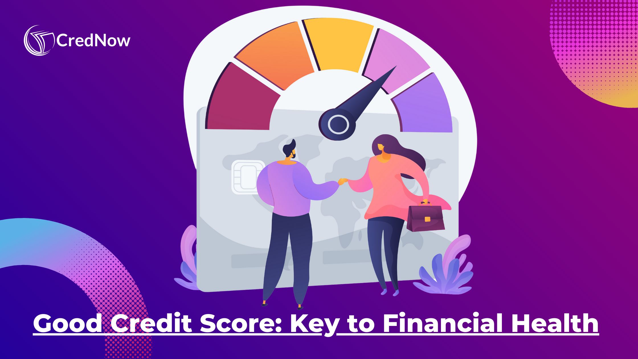 The Importance of a Good Credit Score for Your Financial Health