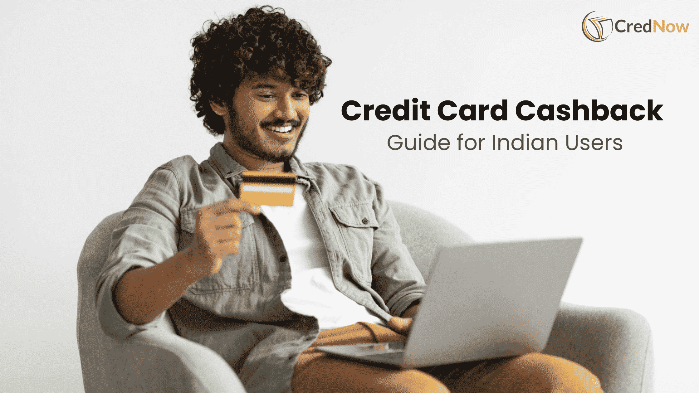 How Do Cashback Credit Cards Work: Tips to Maximize Rewards