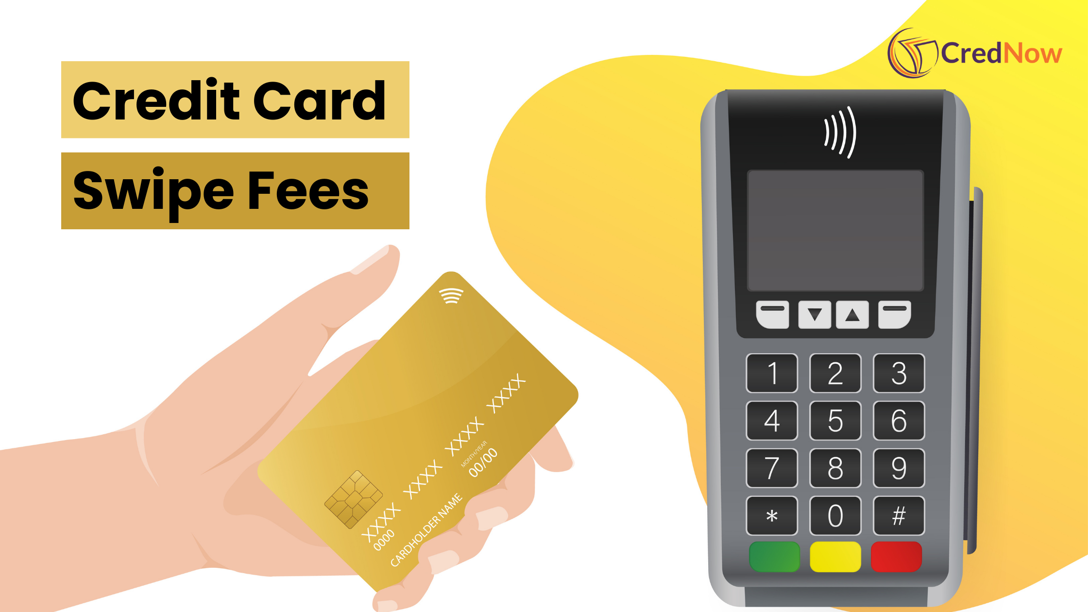 Credit Card Swipe Charges Explained: Why You Should Know it?